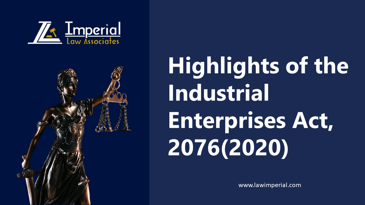 Highlights of the Industrial Enterprises Act 2076 (2020) - Imperial Law ...