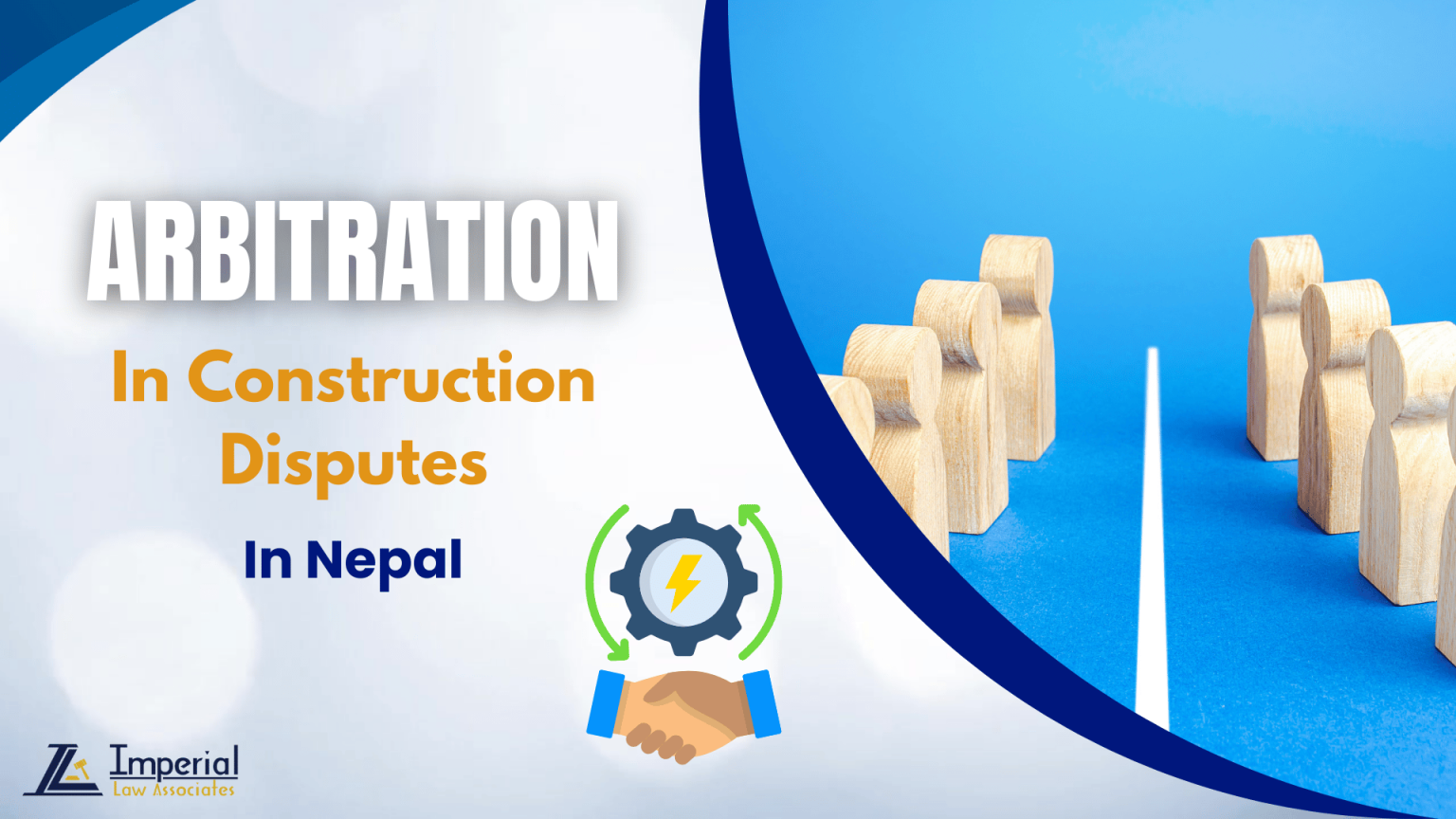 Arbitration in Construction Disputes in Nepal - Imperial Law Associates ...