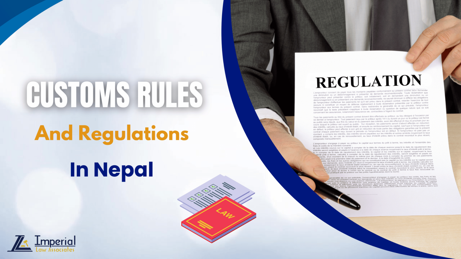 An Overview of Customs Law and Regulations in Nepal - Imperial Law ...
