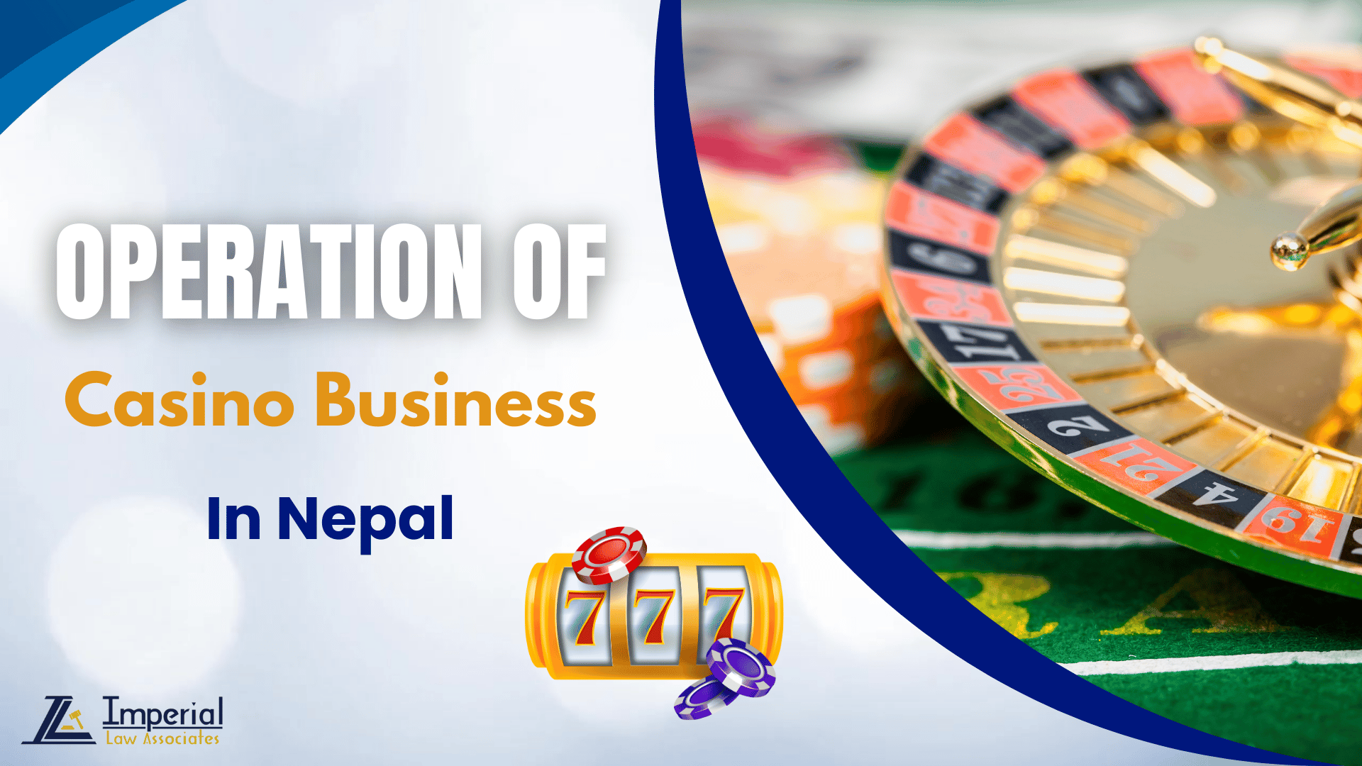 Operation of Casino and Obtaining Casino License in Nepal