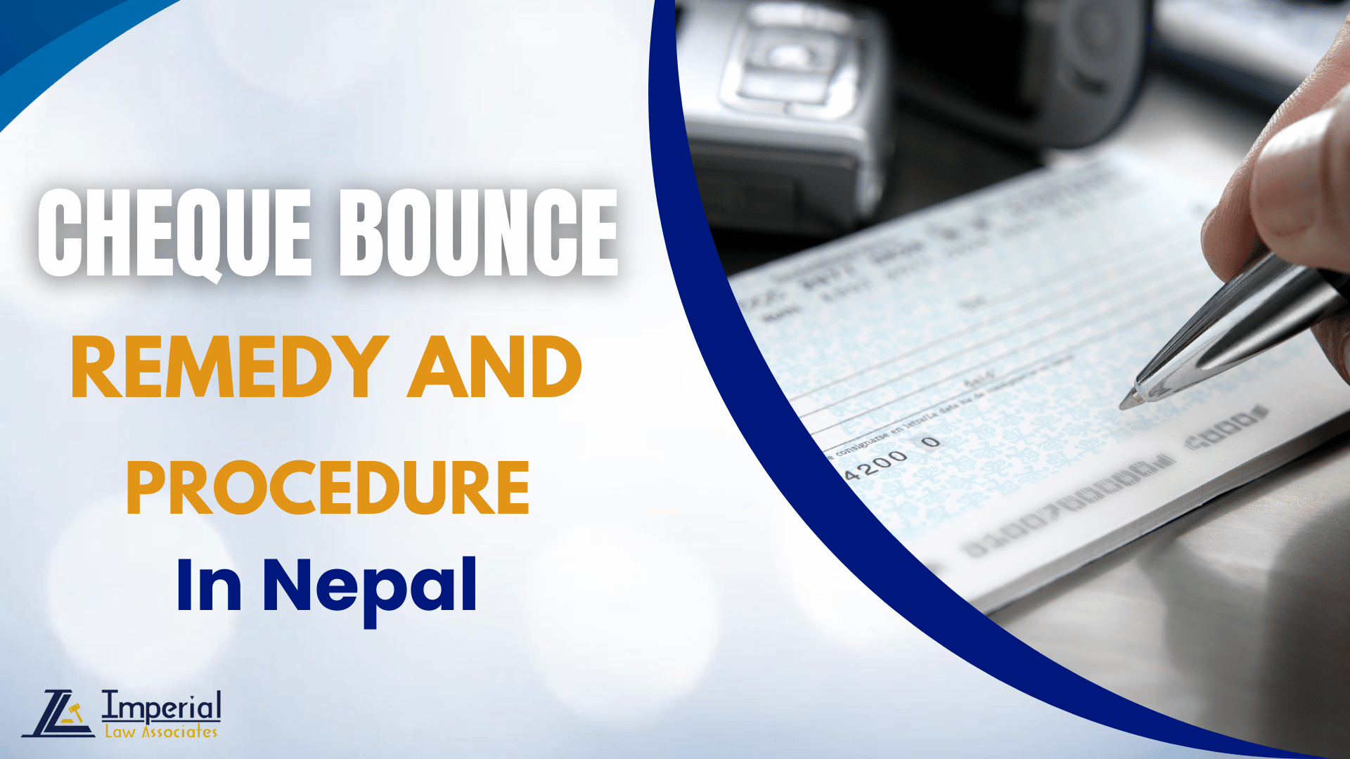 Cheque Bounce Remedy and Procedure in Nepal