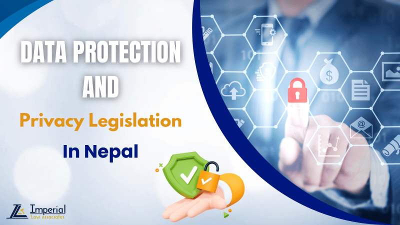 Data Protection and Privacy Legislation in Nepal