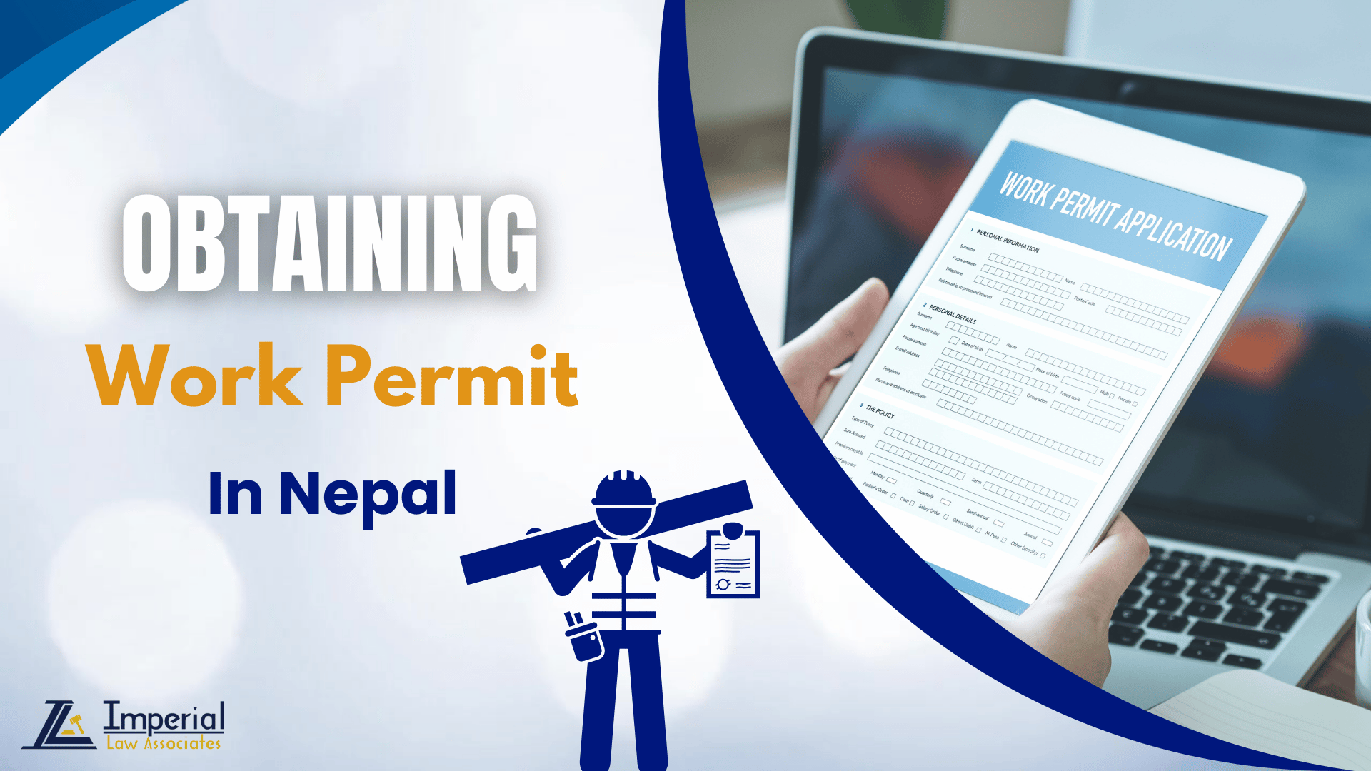 Obtaining Work Permit in Nepal: Immigration Lawyer in Nepal