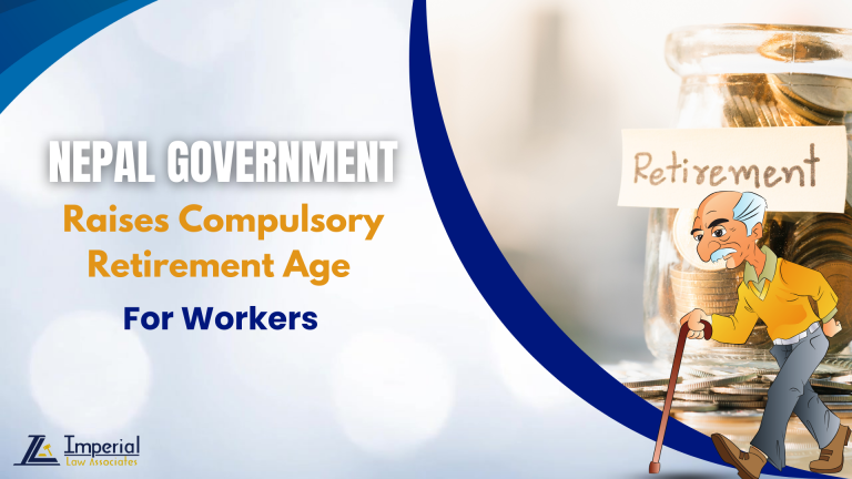 Nepal Government Raises Compulsory Retirement Age For Workers